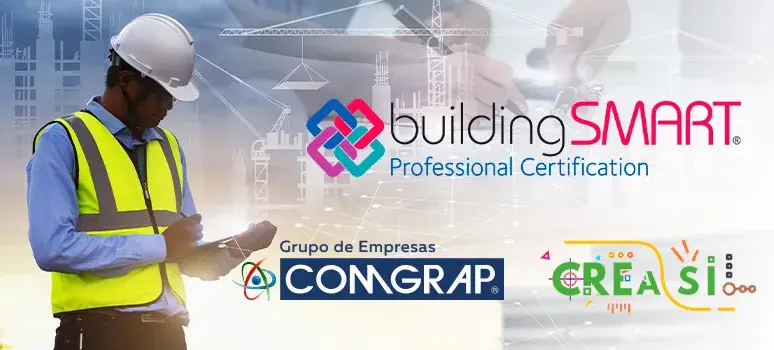 Certificación buildingSMART: Centro Certificador oficial